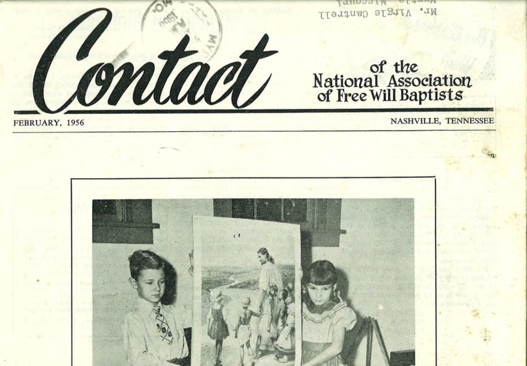 Contact Magazine (1953-2004) – Free Will Baptist History